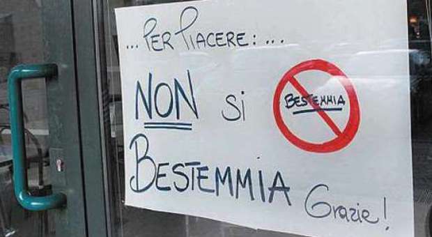 Una bestemmia sulla porta del bar per invitare a chiudere la porta