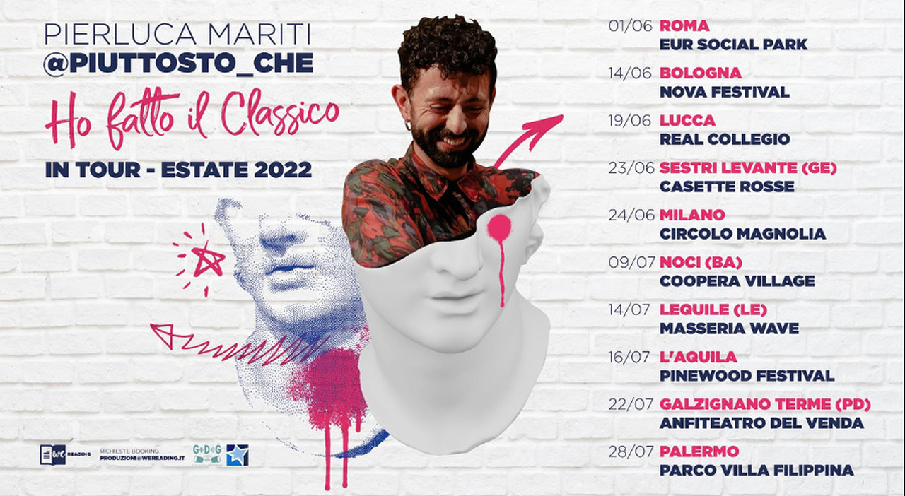 Pierluca Mariti (alias piuttosto_che) in tour con Ho fatto il classico ...