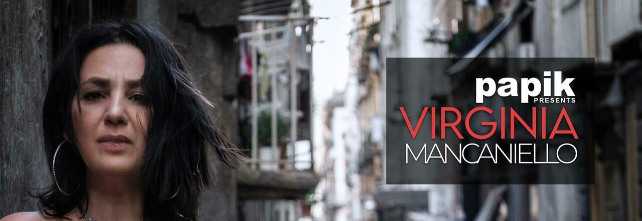 Virginia Mancaniello y el retorno al Nápoles musical con Papik
